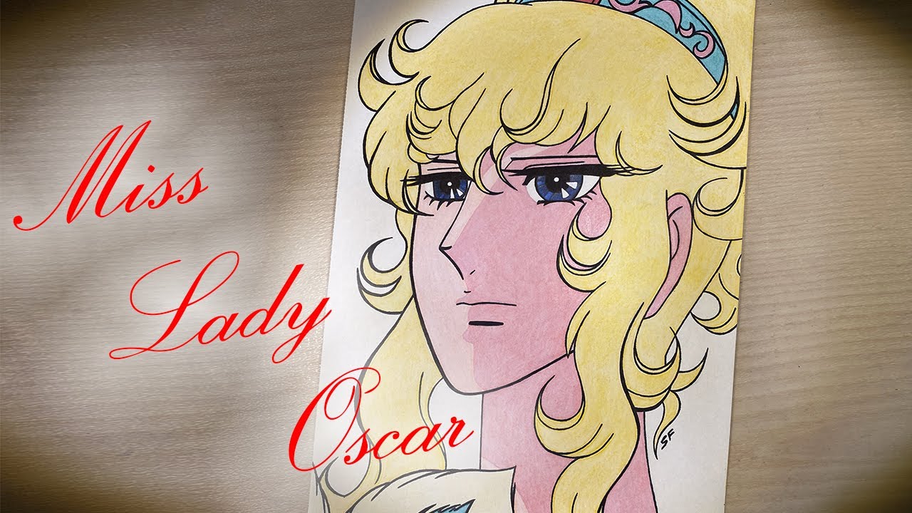 Drawing Miss Lady Oscar - YouTube