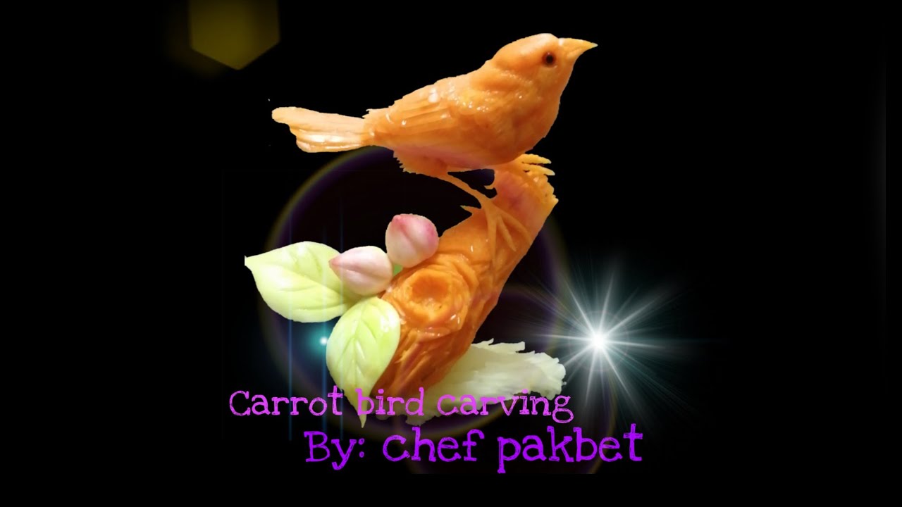 Fruit carving | carrot bird|chef pakbet #carving - YouTube
