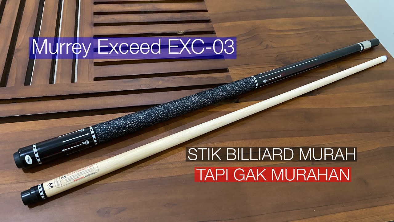 STIK BILLIARD MURAH, TAPI GAK MURAHAN!!! 900RB AN!! MURREY EXCEED EXC ...
