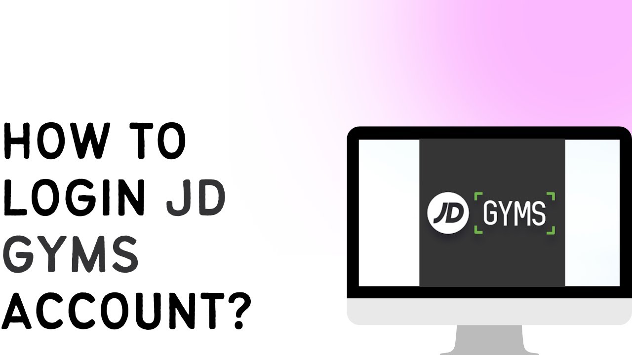 How To Login JD Gyms Account - YouTube