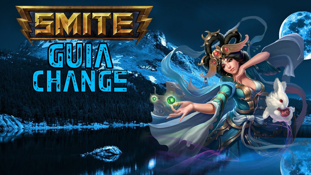 SMITE - CHANG'E | GUIA SMITE BRASIL - YouTube