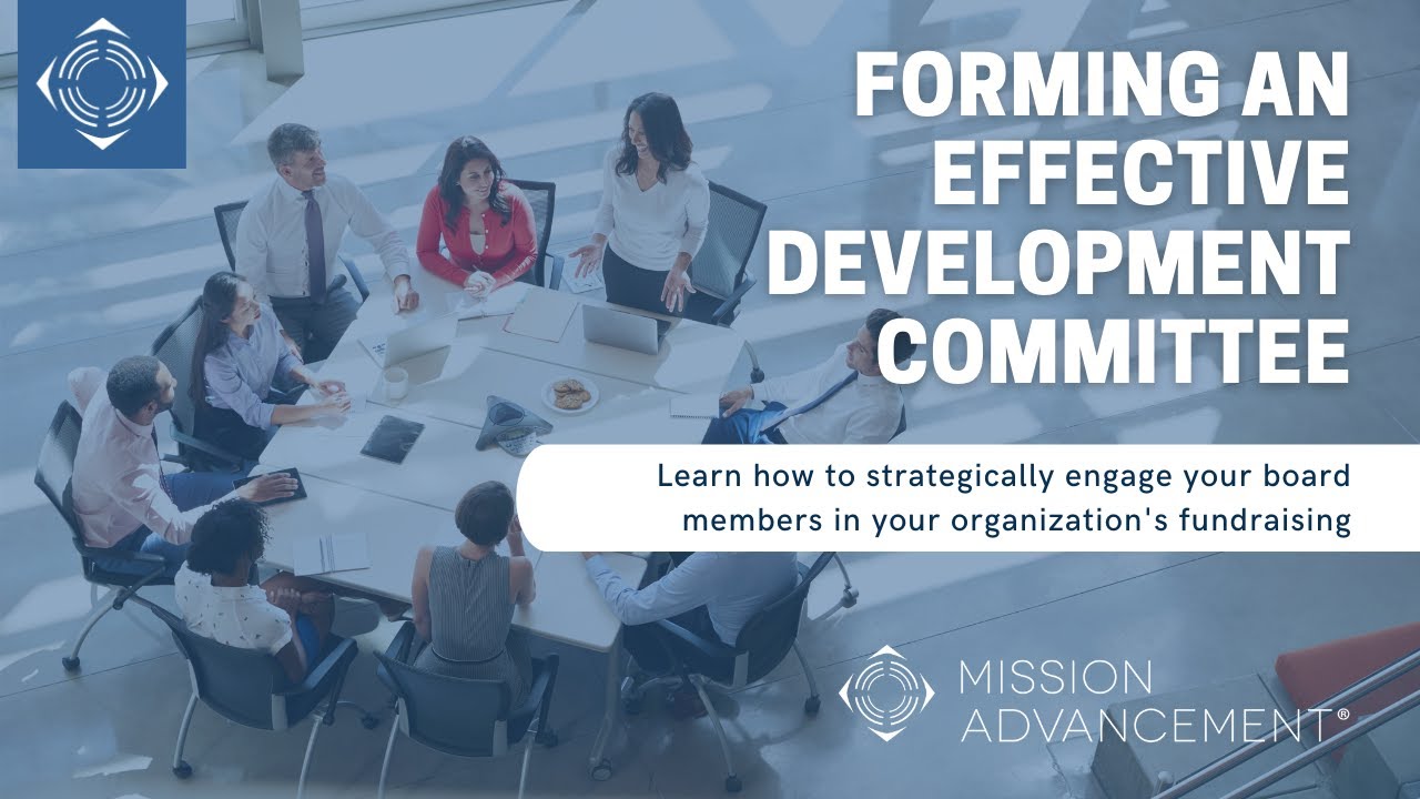 Forming an Effective Development Committee - YouTube