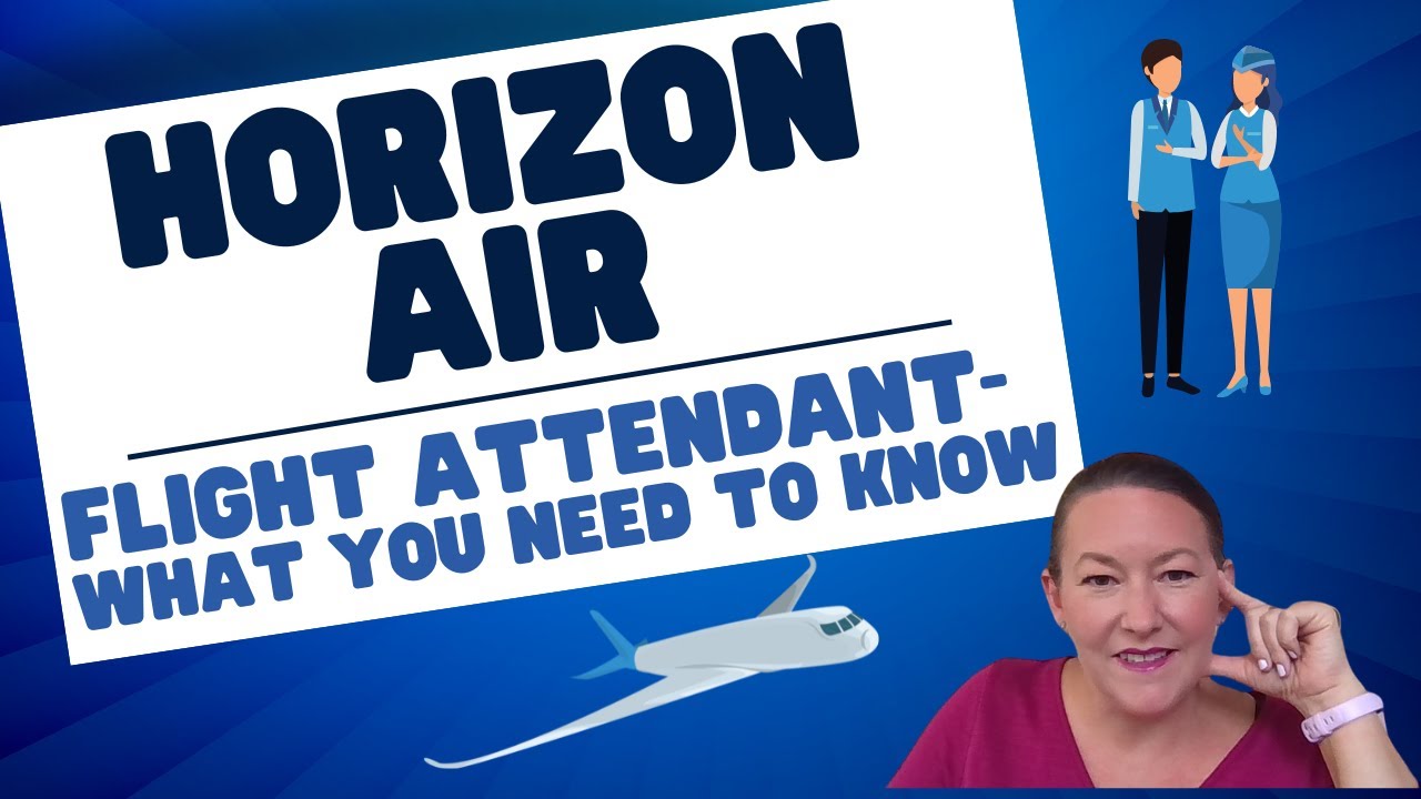 How to become a Horizon Air Flight Attendant - YouTube