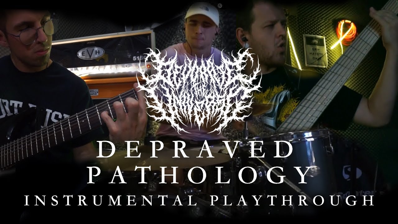 DEVORATE THE UNIVERSE - DEPRAVED PATHOLOGY (FULL BAND PLAYTHROUGH ...