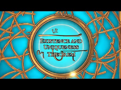 Ordinary differential equations - Existence and uniqueness theorem ...