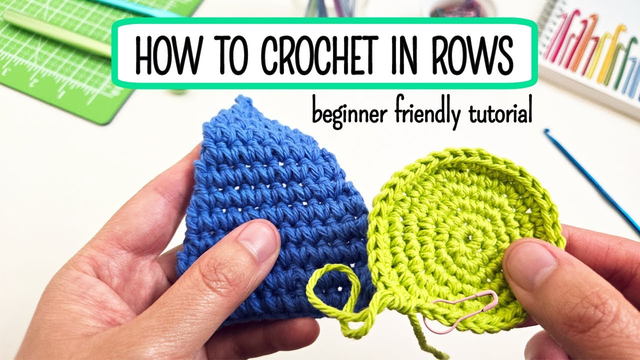 How to crochet in rows | Beginner friendly tutorial | Single crochet ...