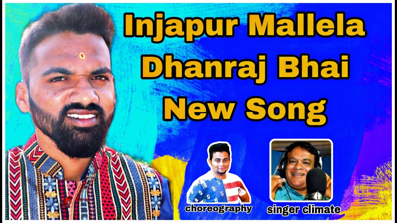 Injapur Mallela II Dhanraj Bhai volume 1 telugu II title video song ...