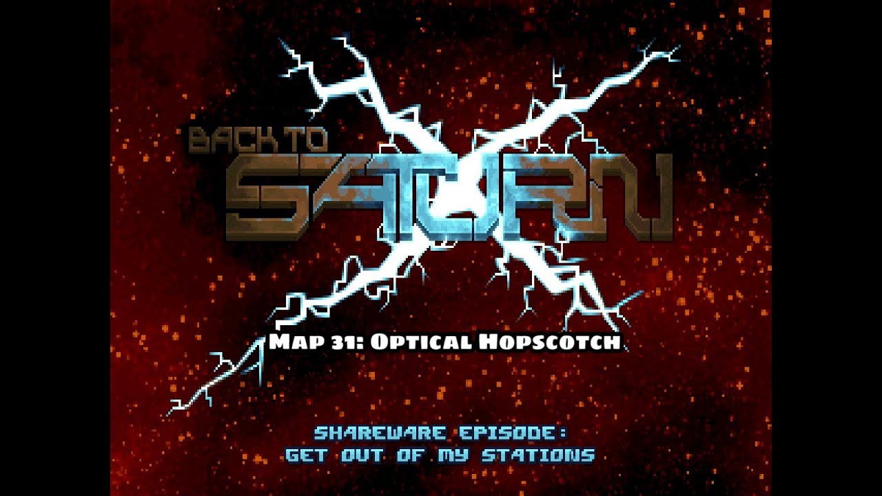 Back to Saturn X E1 - Map 31: Optical Hopscotch - YouTube