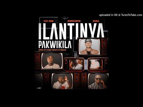 Ray Dee ft. Dope Boys & Duba-Ilatinya Pakwikila-(Prod. By Cassy Beats & R Beats)
