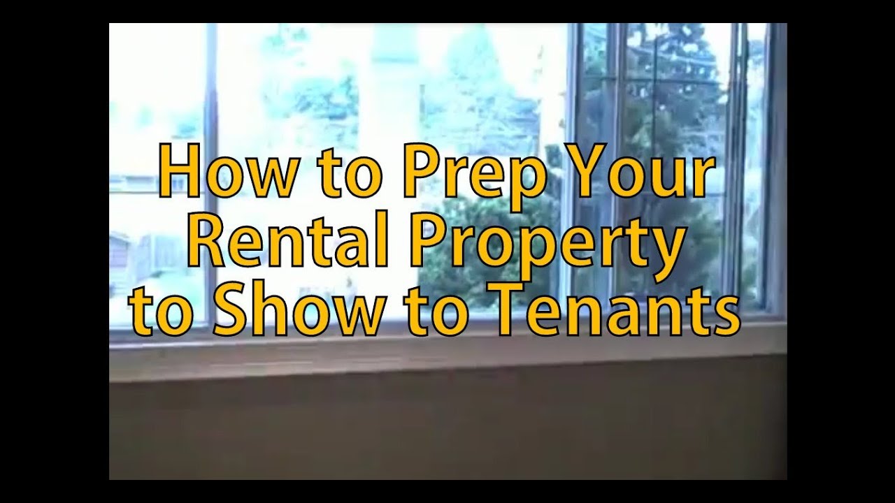 How to Prep Your Rental Property to Show to Tenants - YouTube