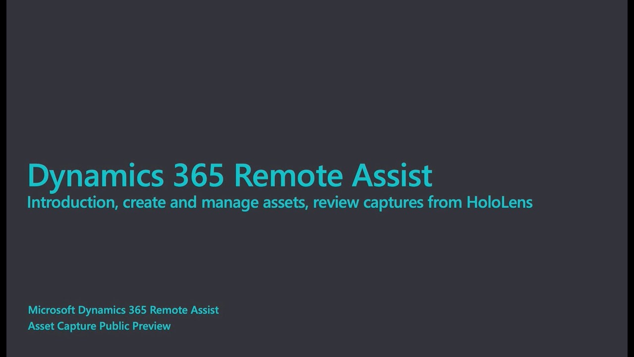 Asset servicing: introduction to asset capture and model-driven app ...