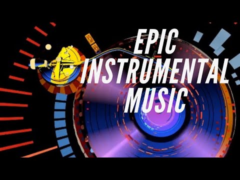 Best Epic Instrumental Music🙂Copyright Free Music For Youtube Video ...