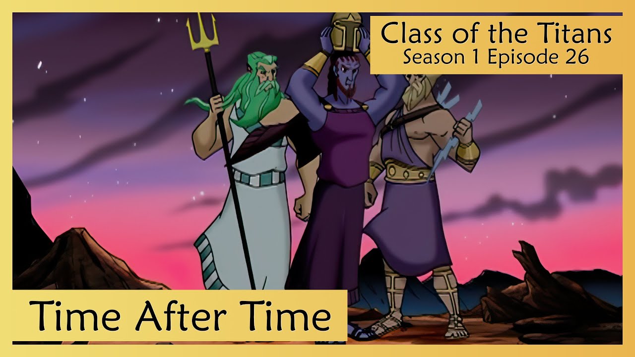 Class of the Titans - 126 Time After Time [4K] - YouTube