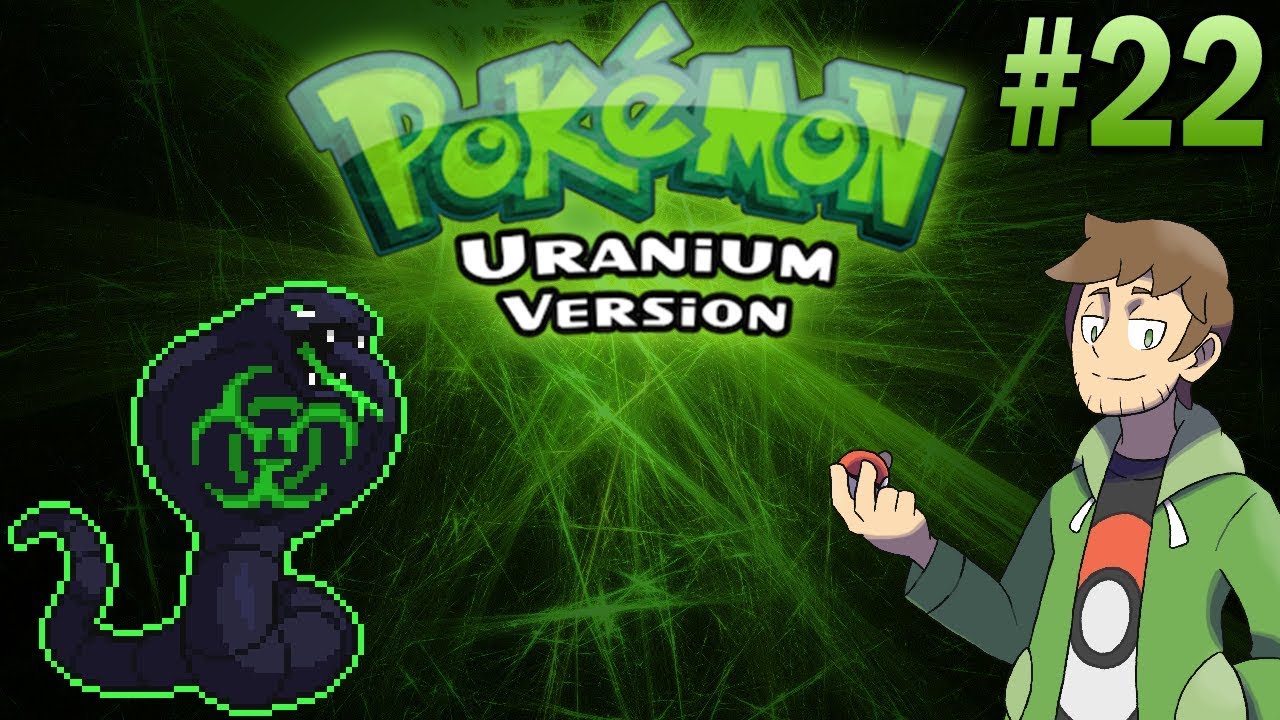 Pokémon Uranium - EP 22 - Radiation Ranger - YouTube