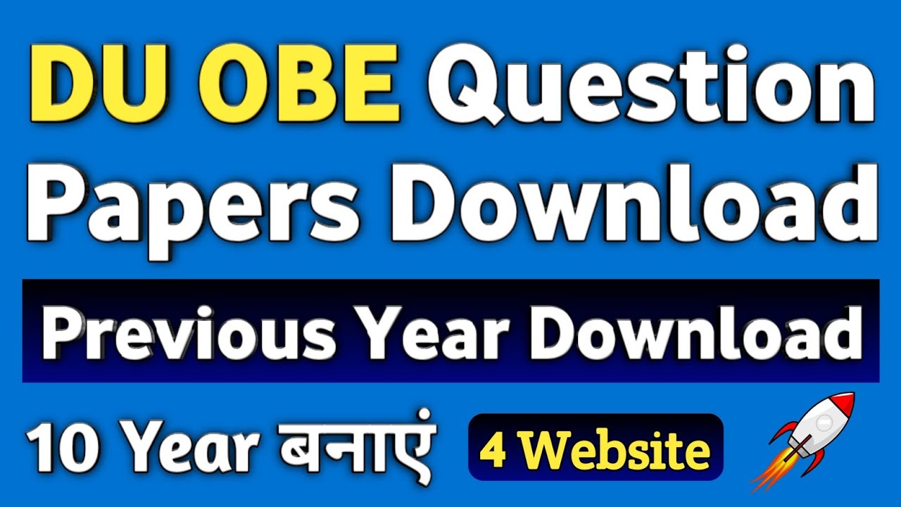 DU Previous Question Paper 2022 Download | How to Download DU Previous ...