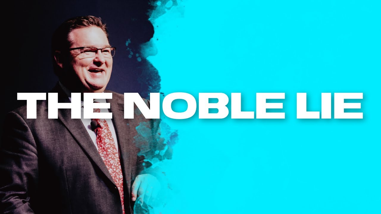 The Noble Lie - Pastor Keith Castleberry - YouTube