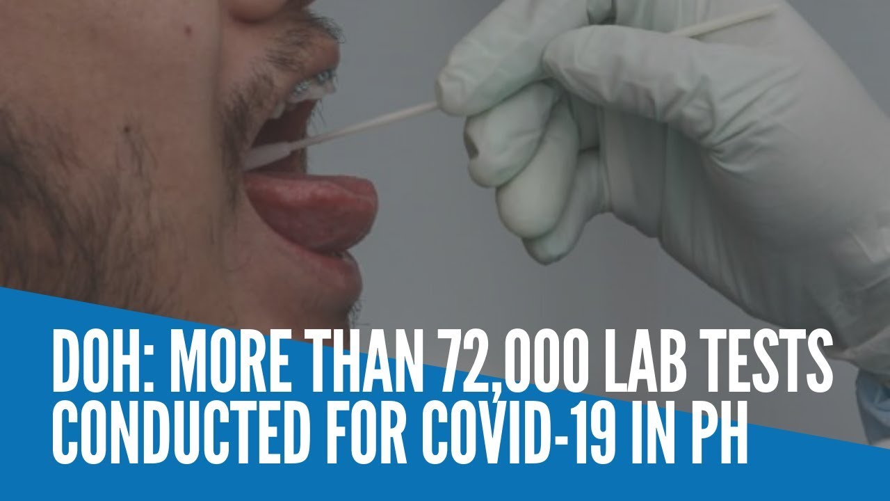 DOH: More than 72,000 lab tests conducted for COVID-19 in PH - YouTube