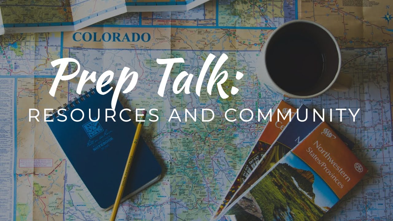 Prep Talk: Resources and Community - YouTube