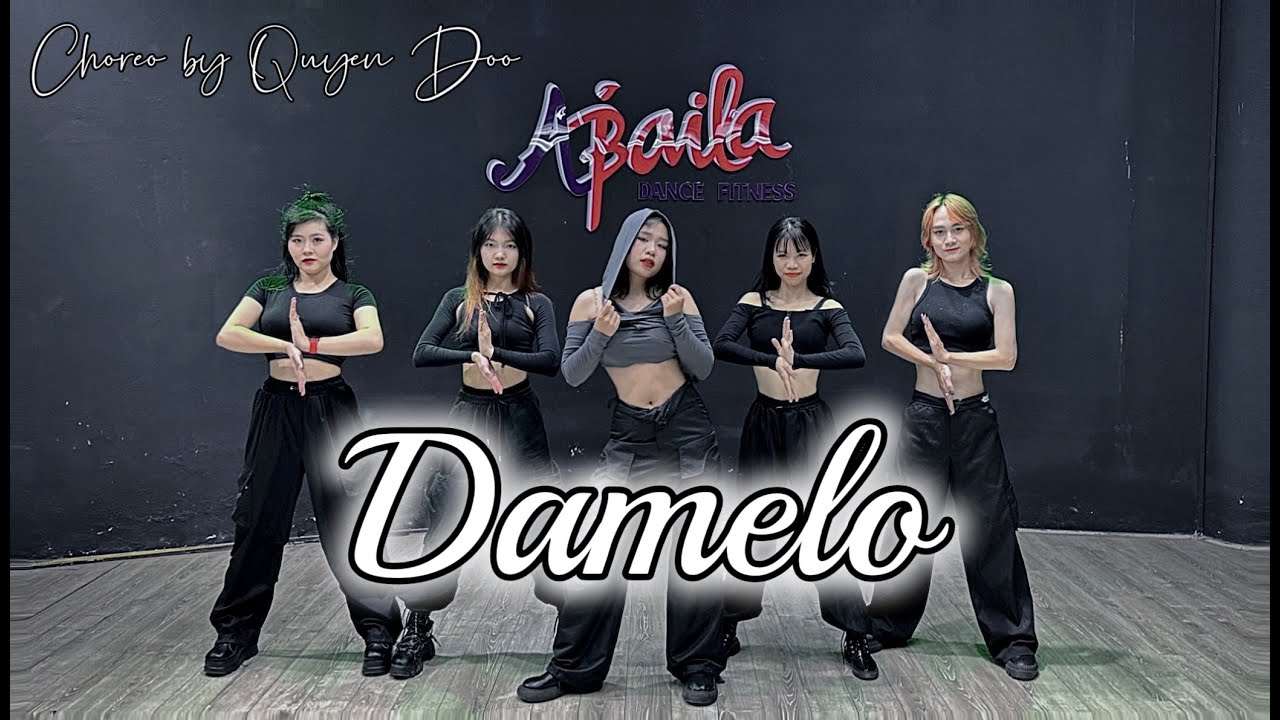 DOLLA DAMELO ft Hard Lights | Zumba Dance | Choreo By Quyên Doo | Abaila Dance Fitness - YouTube