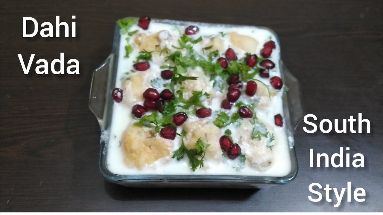 Dahi vada | south India style dahi vada | dahi vada recipe | Mosaru ...