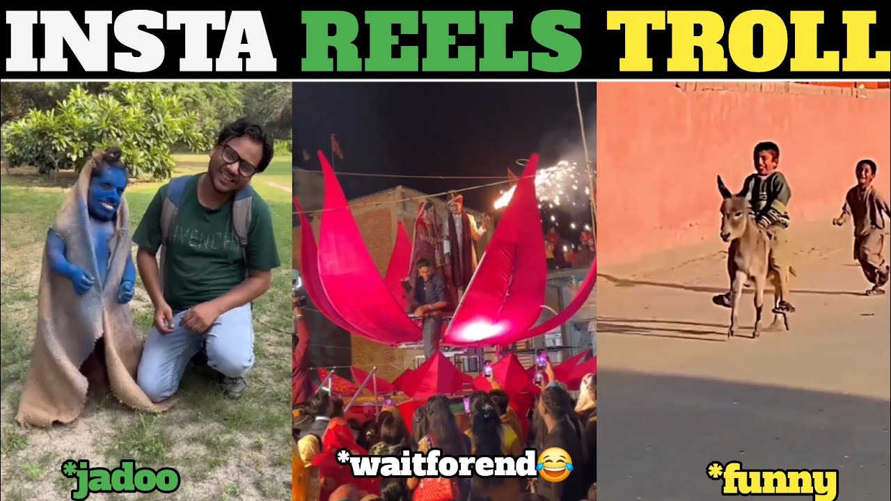 Insta Reels Troll | Instagram Funny Reels Troll | Funny Reels Troll ...