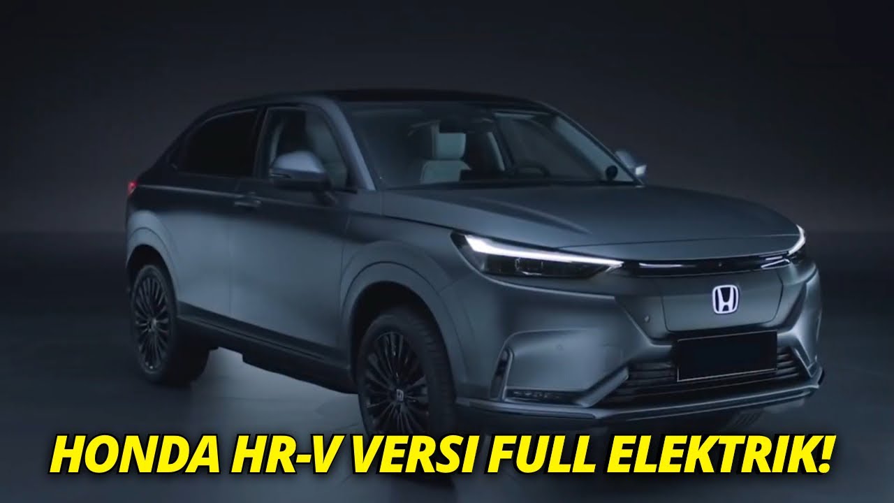 Honda Meluncurkan HR-V Versi Listrik! Makin Canggih‼️ - YouTube