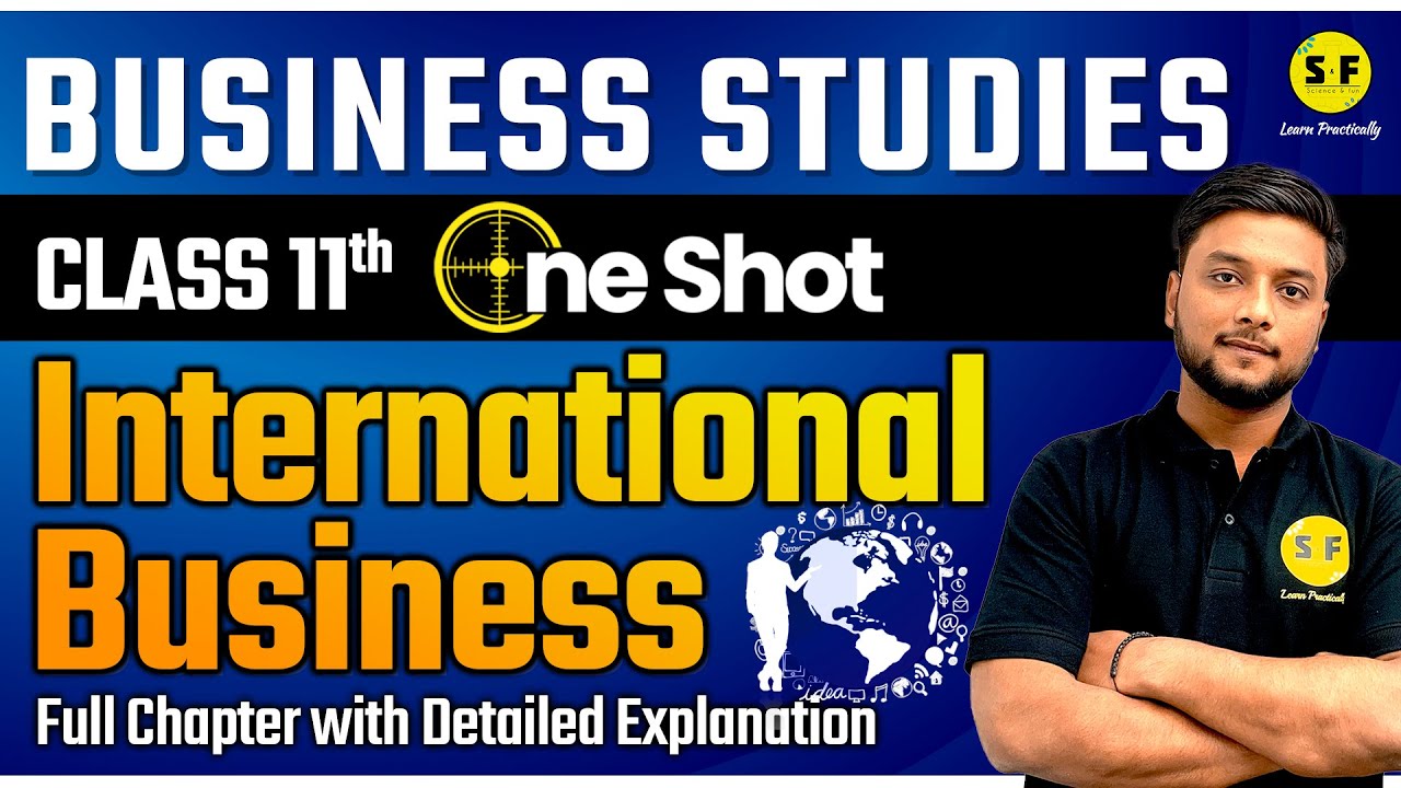 International Business One shot Business Studies | Class 11 Commerce ...