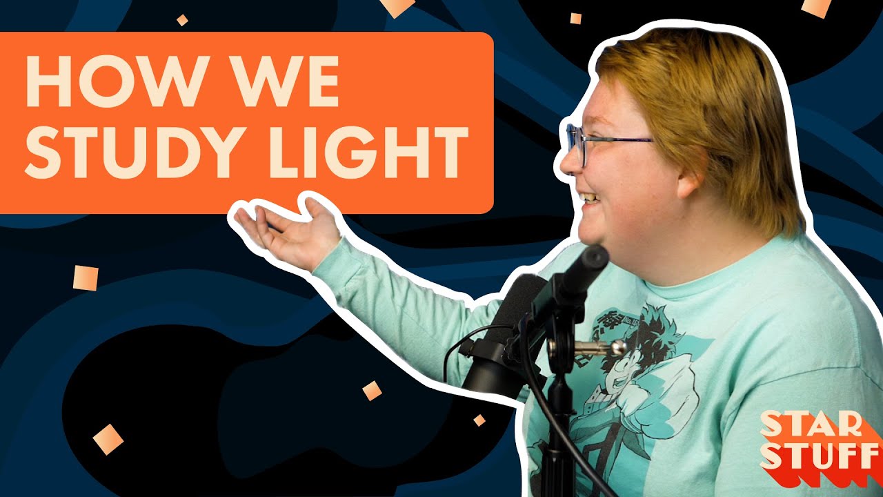 Seeing The Unseen: We Talk About Spectroscopy | Star Stuff Podcast - YouTube