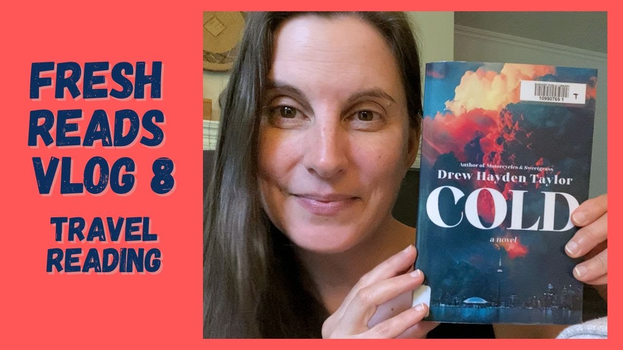 Fresh Reads Vlog | Cold by Drew Hayden Taylor in Toronto - YouTube
