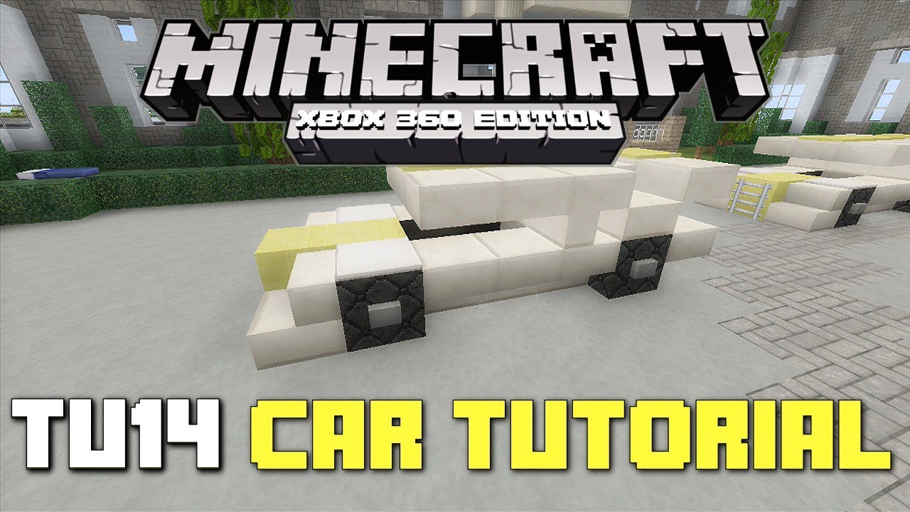 Minecraft Xbox 360: TU14 Sports Car Tutorial! (New TU14 Design!) - YouTube