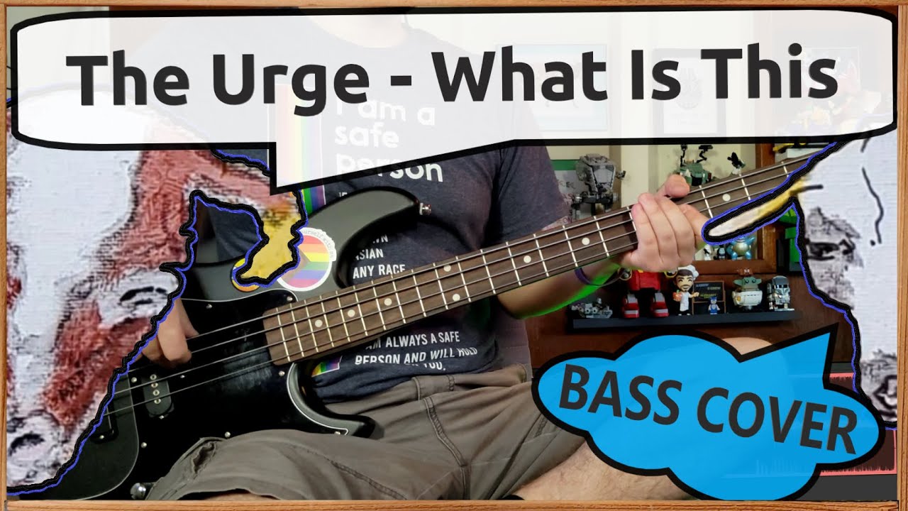 The Urge - What Is This | Bass Cover - YouTube