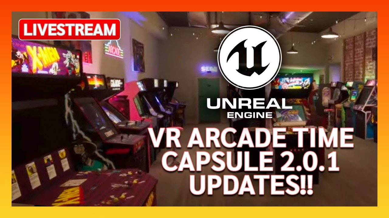 🔴 LIVE - NEW VR Arcade Time Capsule 2.0.1 Update!! - YouTube