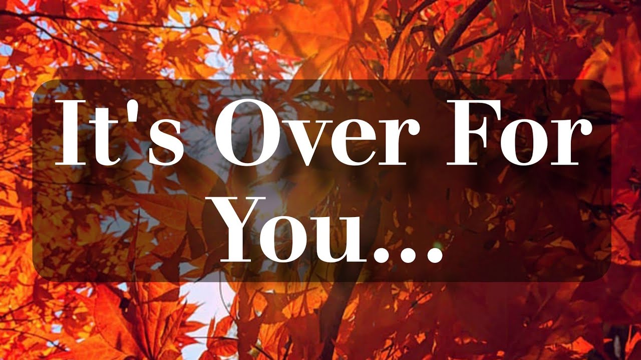 It's Over For You |Angel Message Today|Angel Says|Angel message - YouTube