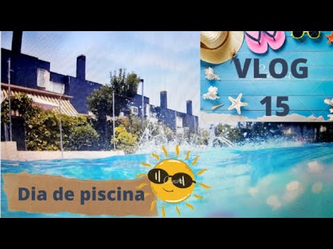 🌞VLOG 15🌞 Dia de piscina - YouTube