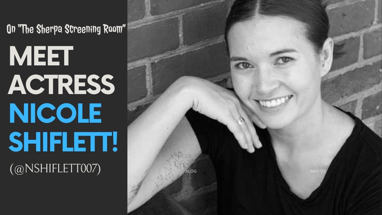 The Sherpa Screening Room: Meet Nicole Shiflett! | Too Many Podcasts ...