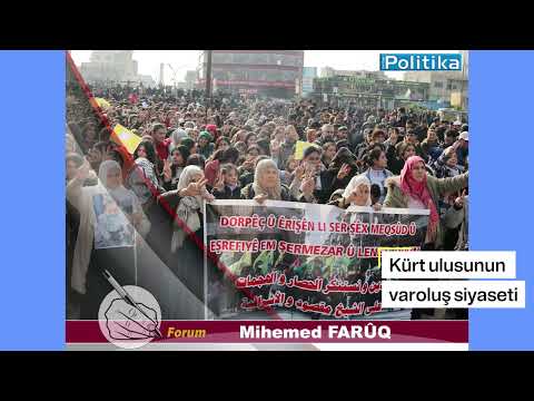 Kürt ulusunun varoluş siyaseti