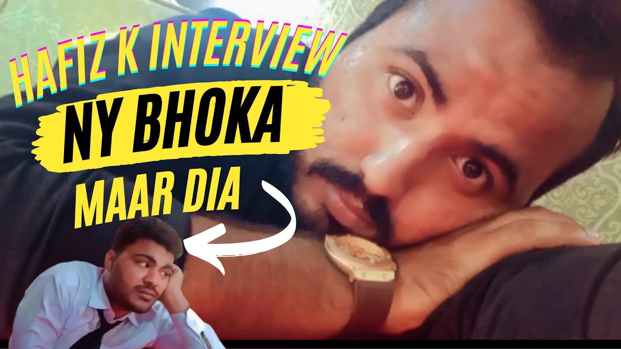 Hafiz k interview ny bhoka maar dia vlog || Mr Hama - YouTube