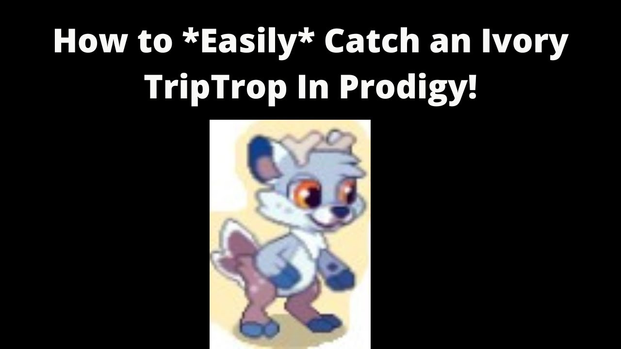 How to Easily Rescue an Ivory Trip-Trop | Prodigy - YouTube