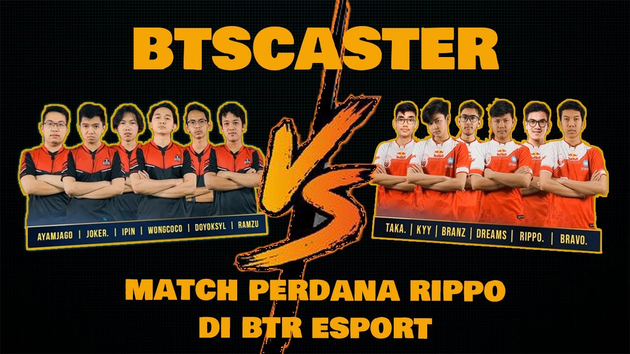 MATCH PERDANA BTR RIPPO / KORNET? #BTSCASTER - YouTube