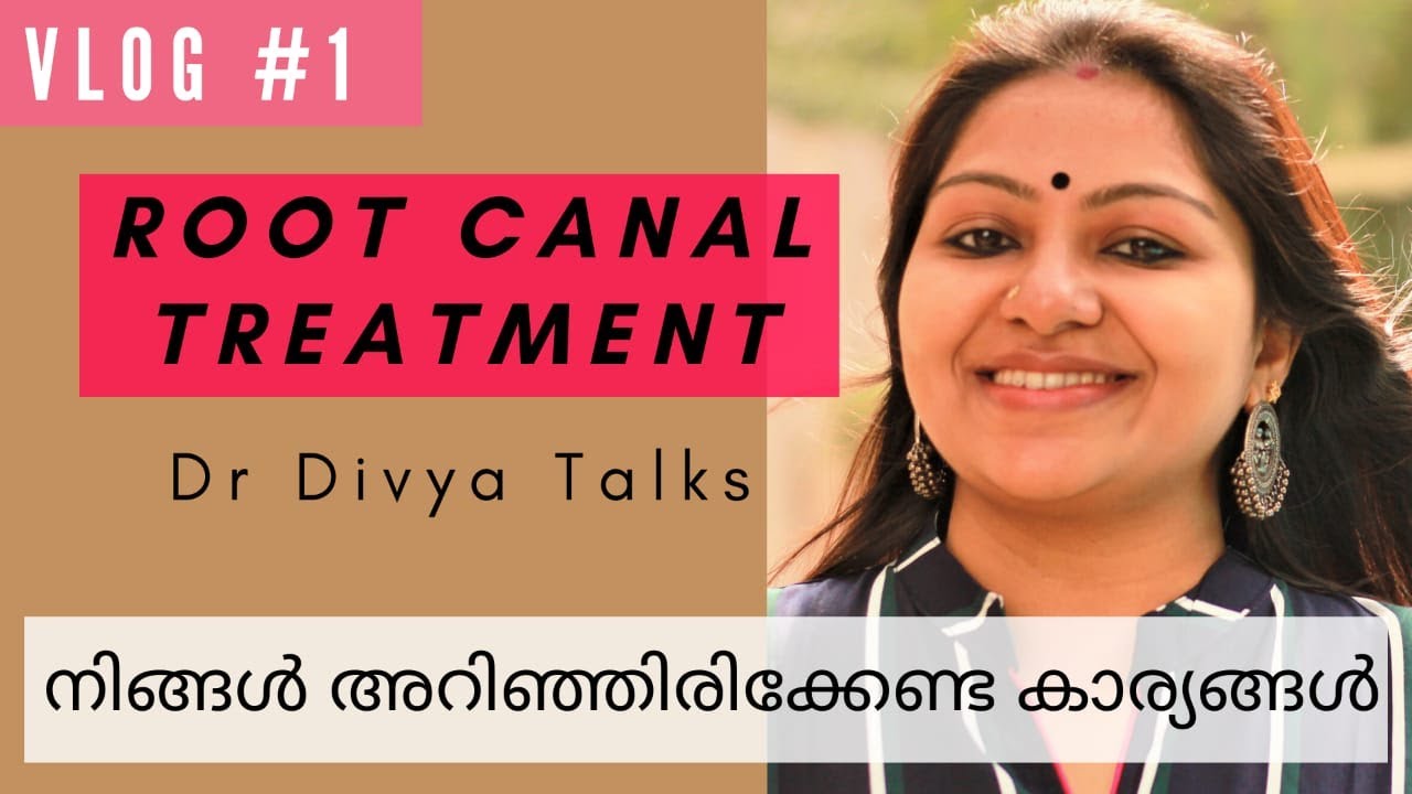 What is a Root Canal Treatment (RCT)? | Dr Divya Deepak, MDS ...