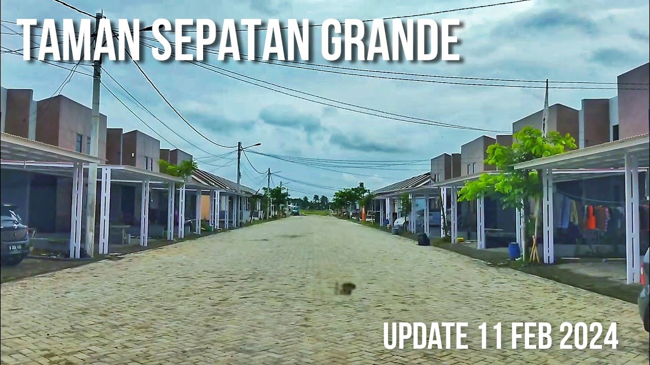 Taman Sepatan Grande Update 11 Februari 2023 - YouTube