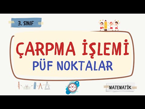 3. Sınıf MATEMATİK Çarpma İşleminde Püf Noktalar