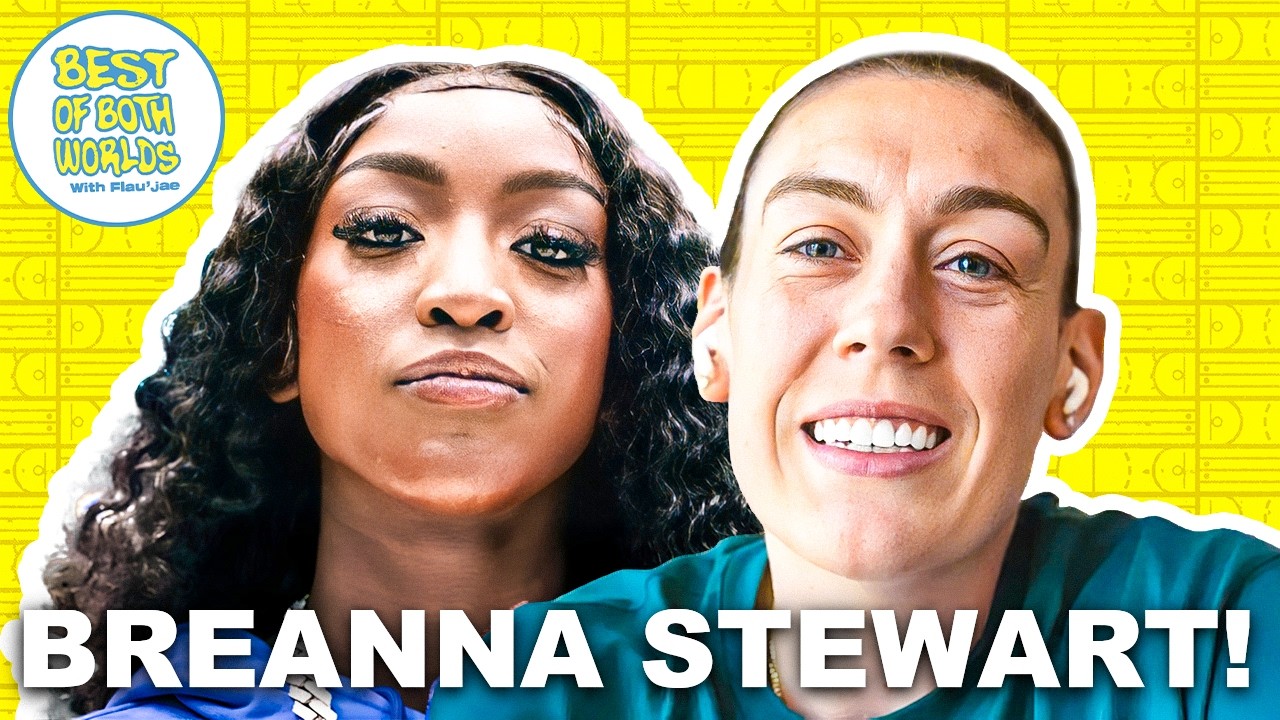 Flau’jae Tells Insane Rod Wave Story | Breanna Stewart On Best Of Both ...