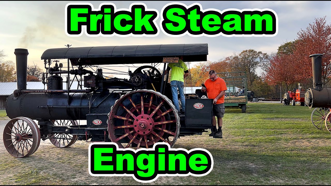Frick Steam Traction Engine at Williams Grove Historical Steam Engine ...