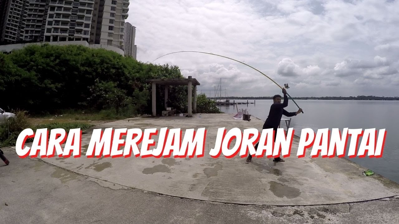 CARA MEREJAM JORAN PANTAI - YouTube