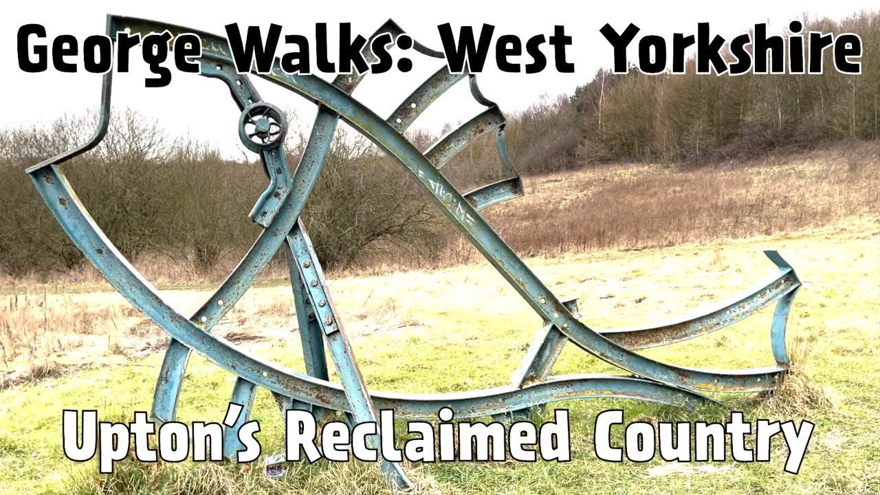 George Walks: Upton's Reclaimed Country // Walk 5 of 50 Walks in West ...