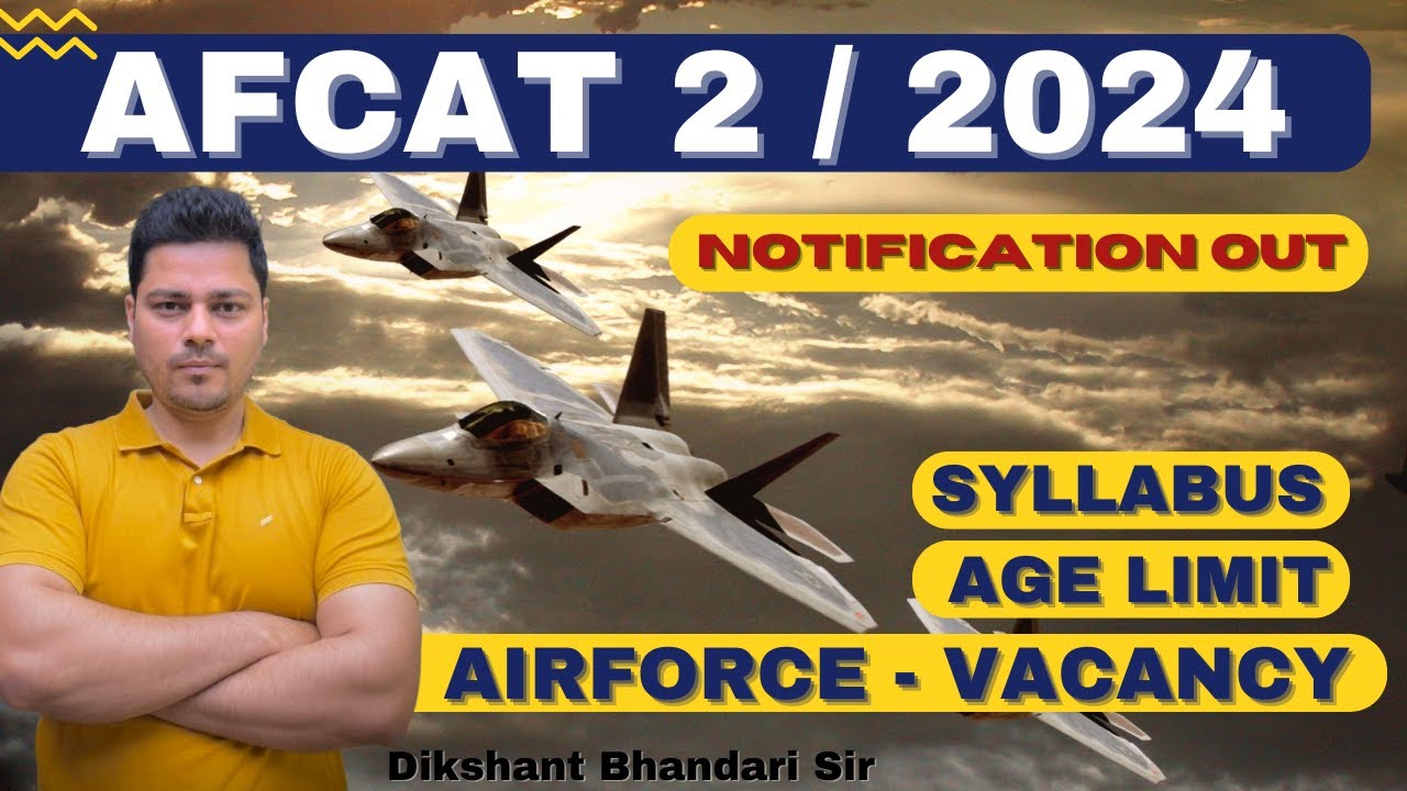 AFCAT -2 2024 | AIRFORCE NOTIFICATION OUT 🔥 | FIND LINK BELOW | EXAM ...