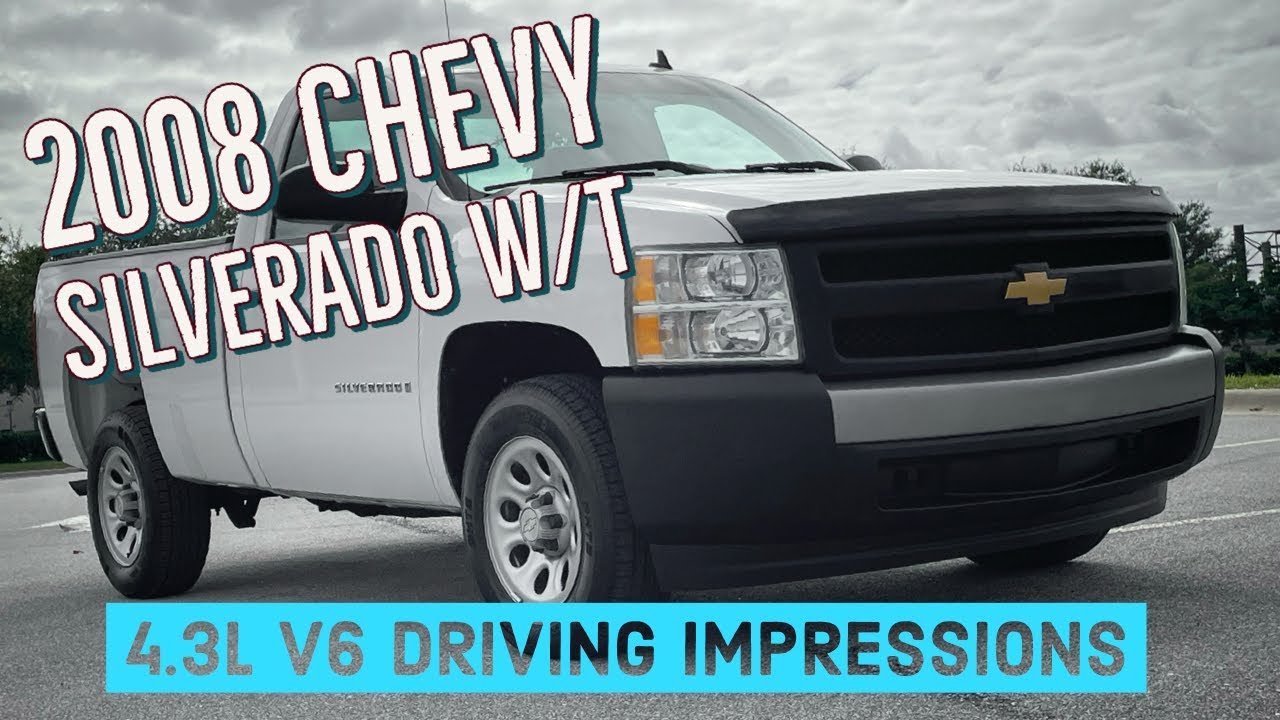 2008 Chevrolet Silverado 1500 W/T 4.3L V6 Driving Impressions - YouTube