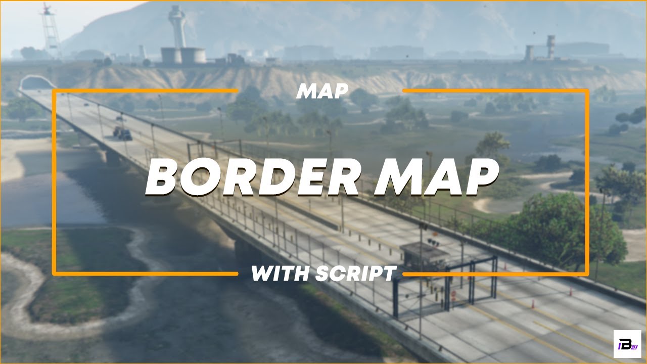 Border MAP | FiveM Map | 9 Borders [MAP/SCRIPT] [PAID] - YouTube