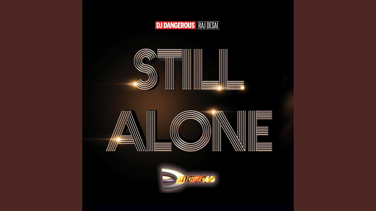 Still Alone - YouTube